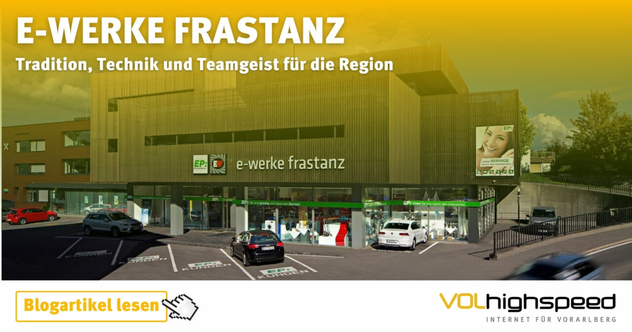 E-Werke Frastanz: Tradition, Technik und Teamgeist für die Region ...